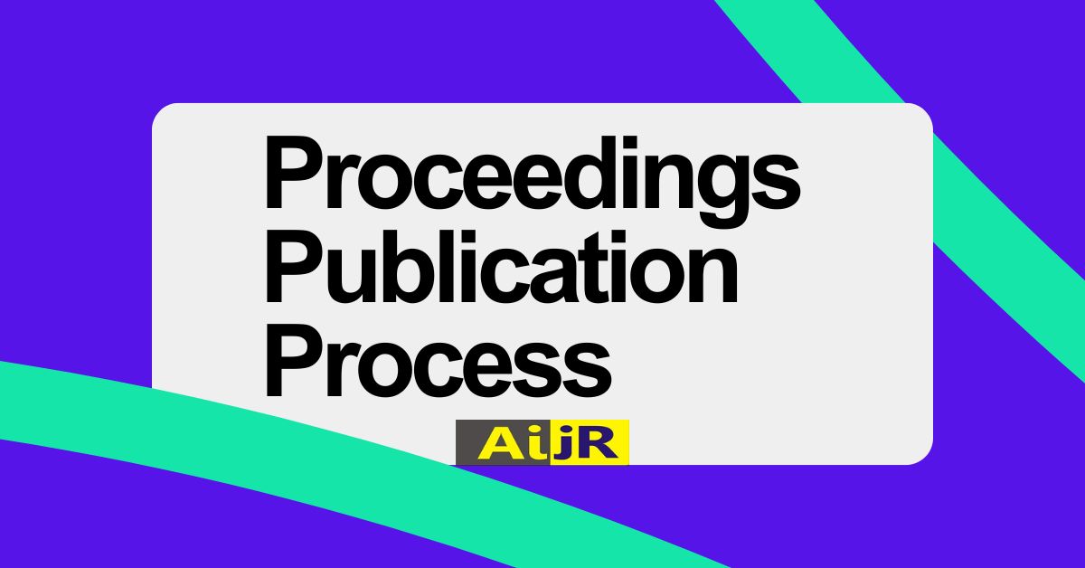 Proceedings Publication Process