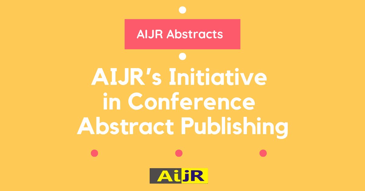 AIJR’s Initiative in Conference Abstract Publishing